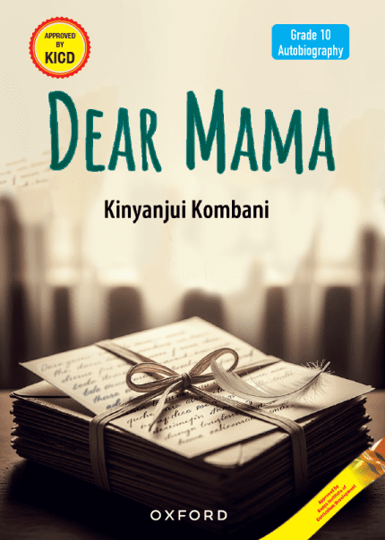 Dear Mama by Kinyanjui Kombani - Nuria Store